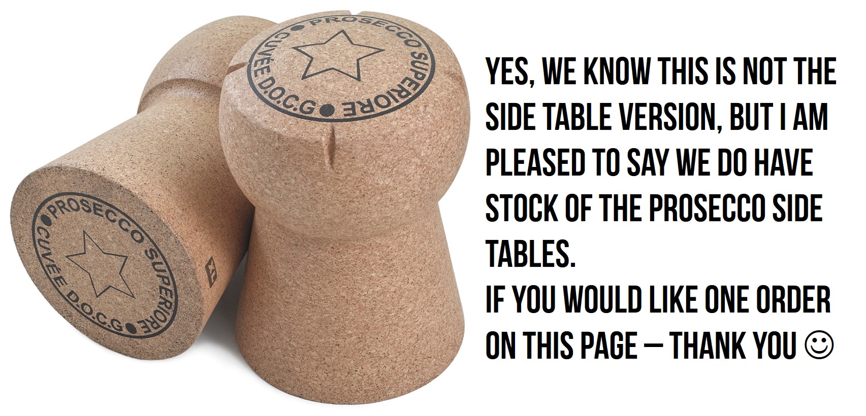 A giant Prosecco Cork Side Table made entirely from natural cork